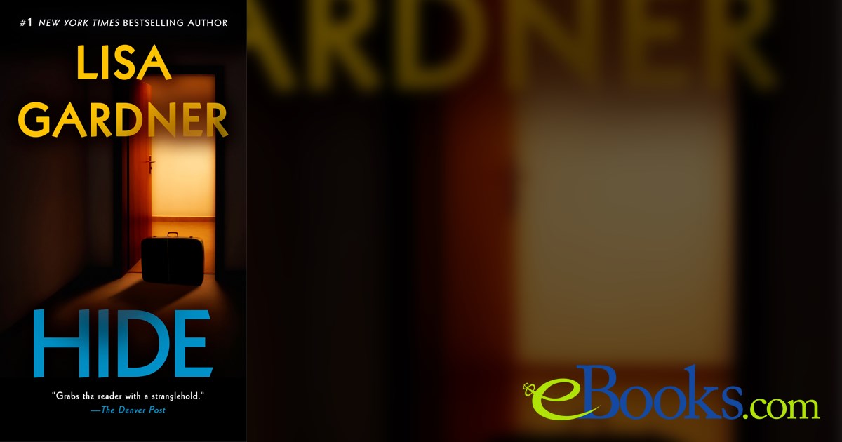 Hide by Lisa Gardner (ebook)