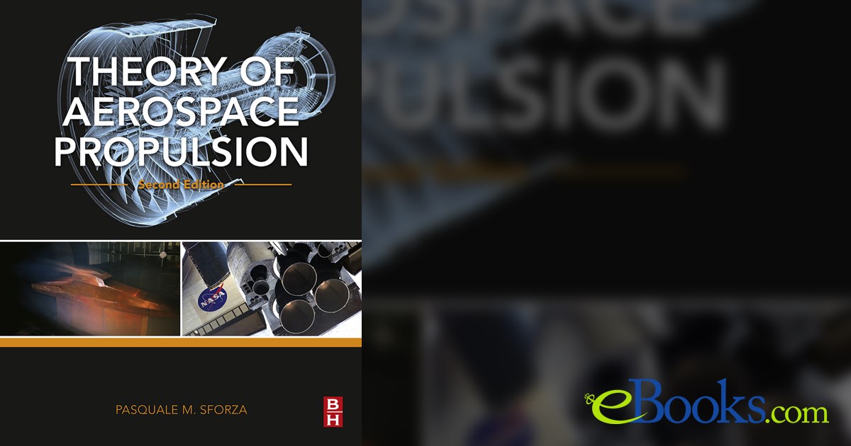 Theory of Aerospace Propulsion (2nd ed.)