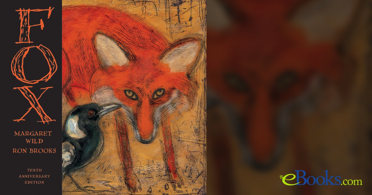 Fox by Margaret Wild (ebook)