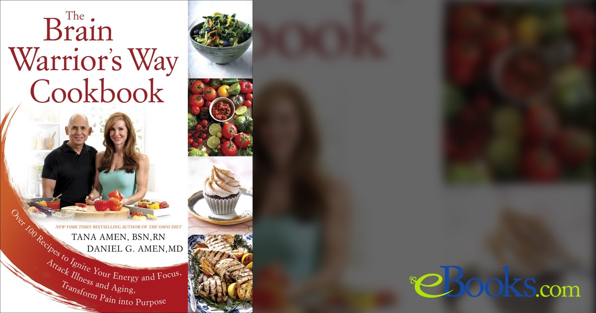 The Brain Warrior's Way Cookbook by Tana Amen (ebook)