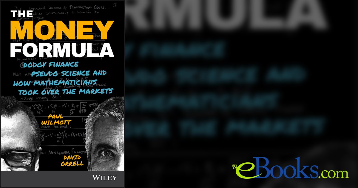 The Money Formula by Paul Wilmott (ebook)