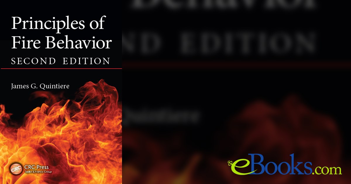 Principles of Fire Behavior (2nd ed.) by James G. Quintiere (ebook)