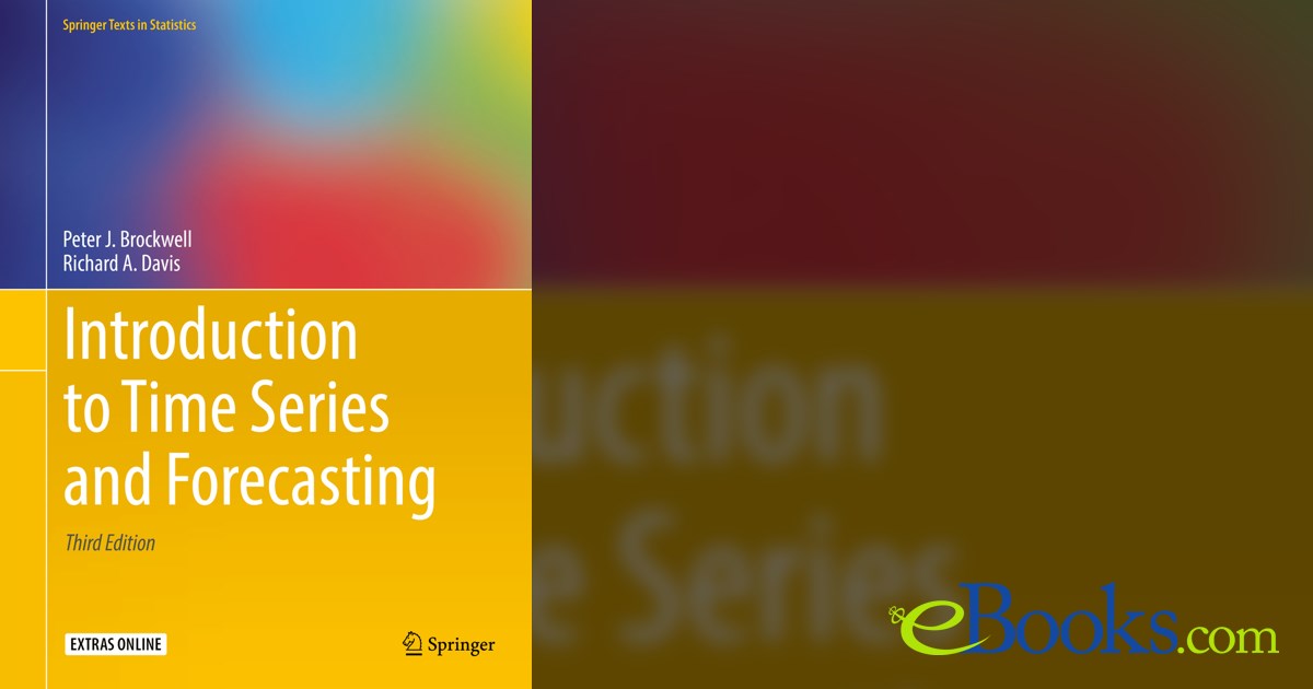 Introduction to Time Series and Forecasting (3rd ed.)