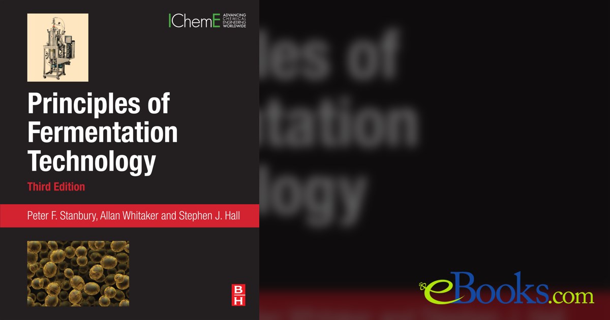 Principles of Fermentation Technology (3rd ed.)