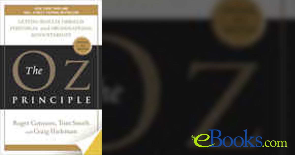 The Oz Principle by Roger Connors (ebook)