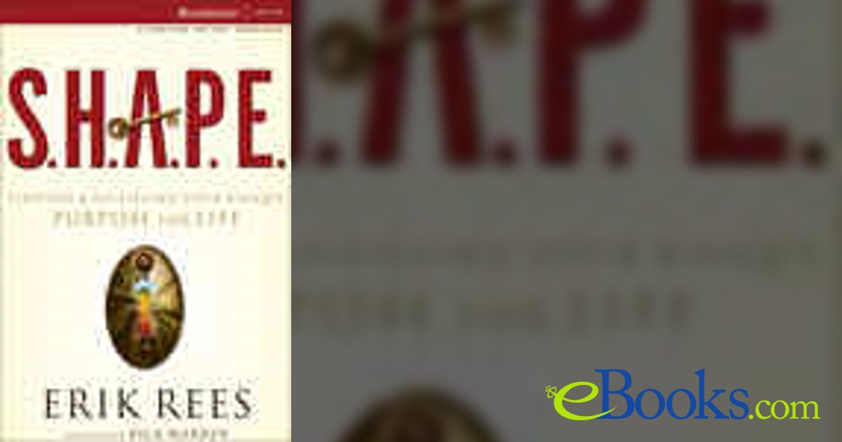 S.H.A.P.E. by Erik Rees (ebook)