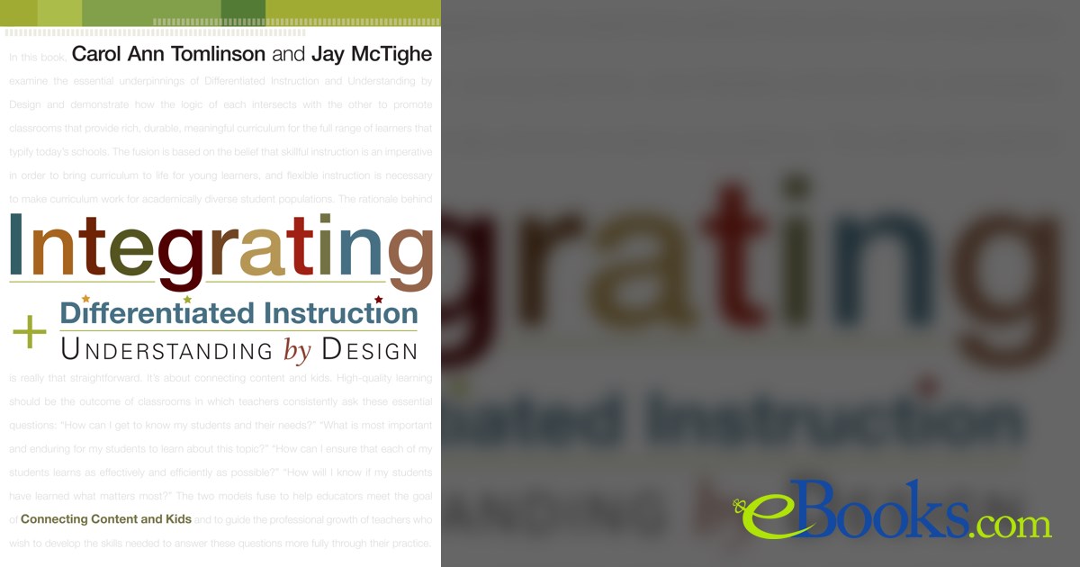 Integrating Differentiated Instruction and Understanding by Design