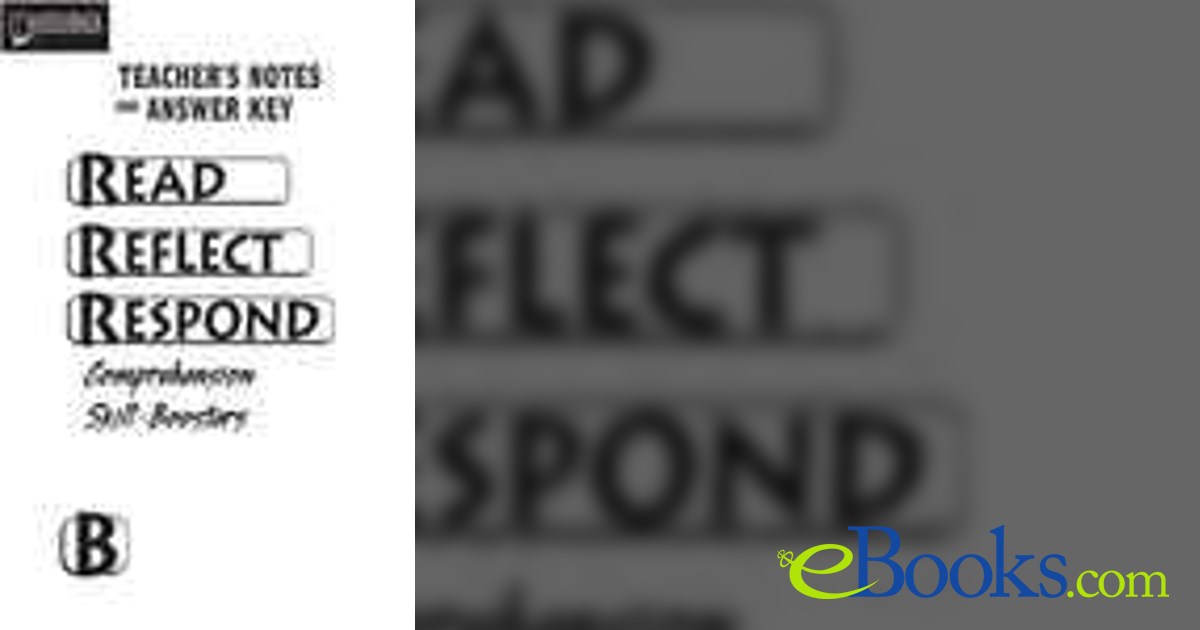 Read, Reflect, Respond Book B Answer Key CD