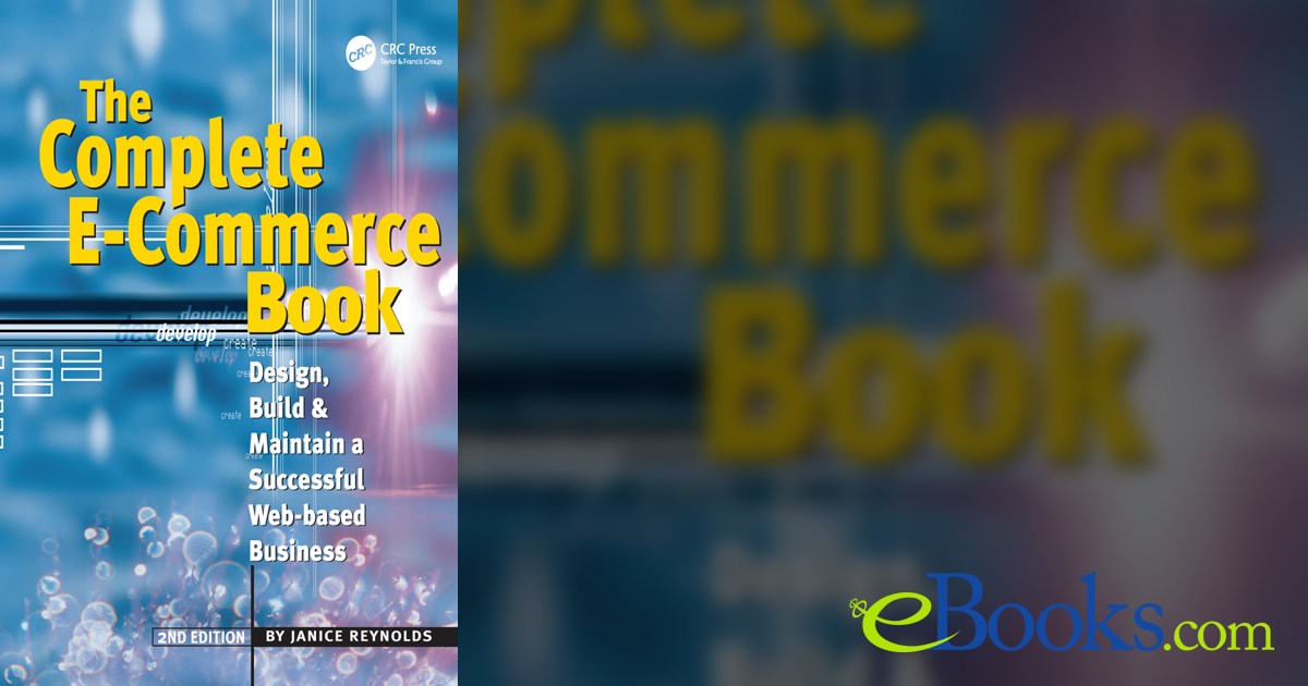 The Complete E-Commerce Book (2nd ed.) by Janice Reynolds (ebook)