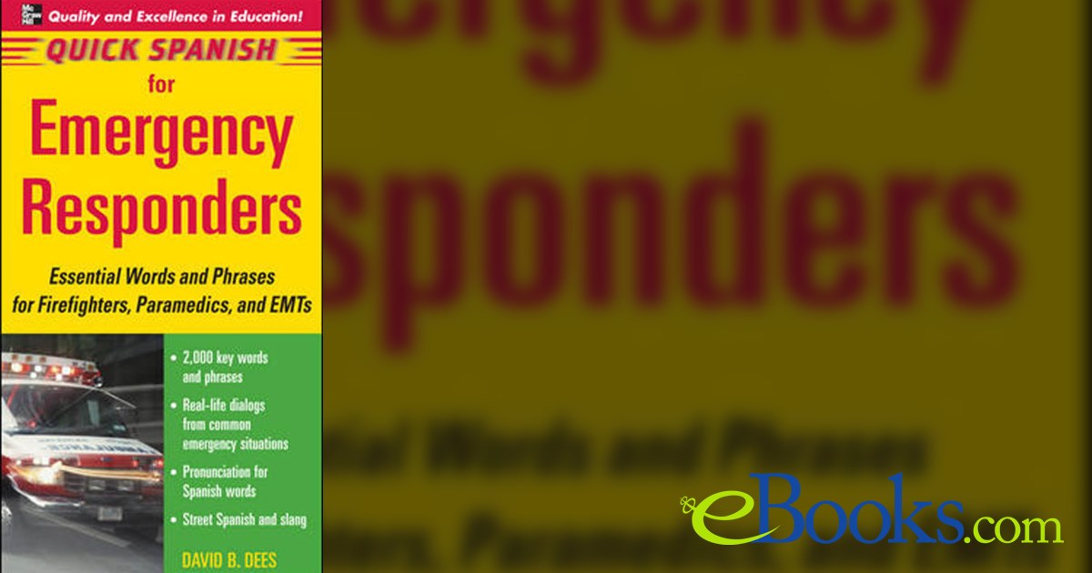 Quick Spanish for Emergency Responders Package