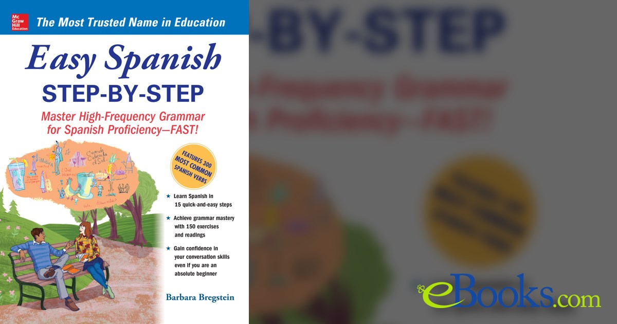 Easy Spanish Step-By-Step by Barbara Bregstein (ebook)