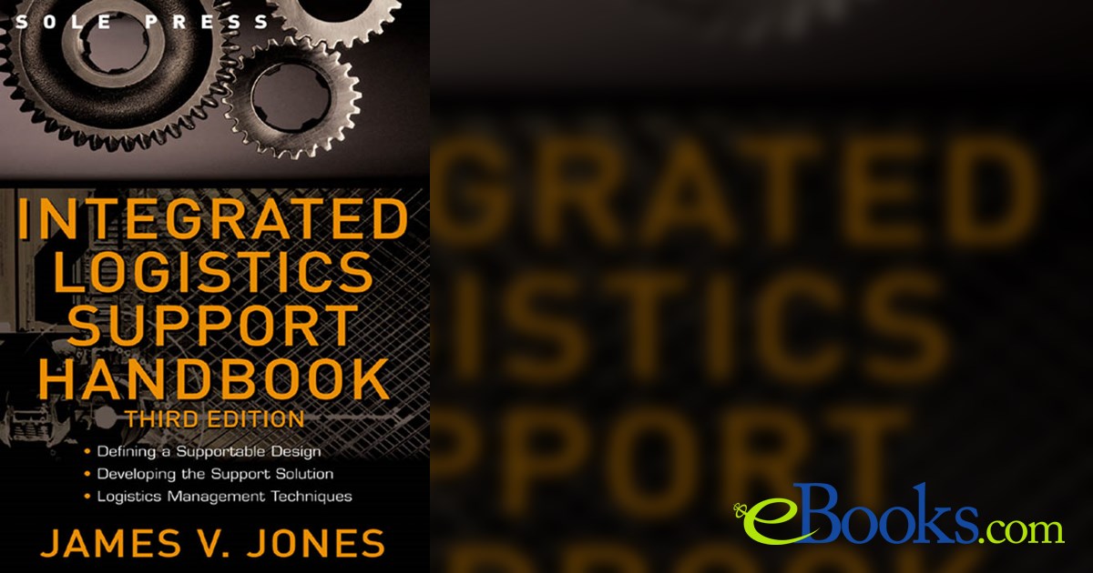 Integrated Logistics Support Handbook (3rd ed.)