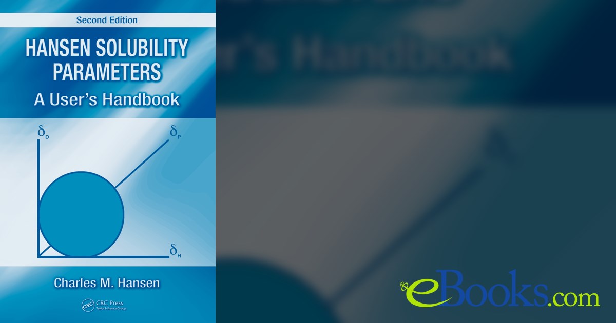 Hansen Solubility Parameters (2nd ed.) by Charles M. Hansen (ebook)