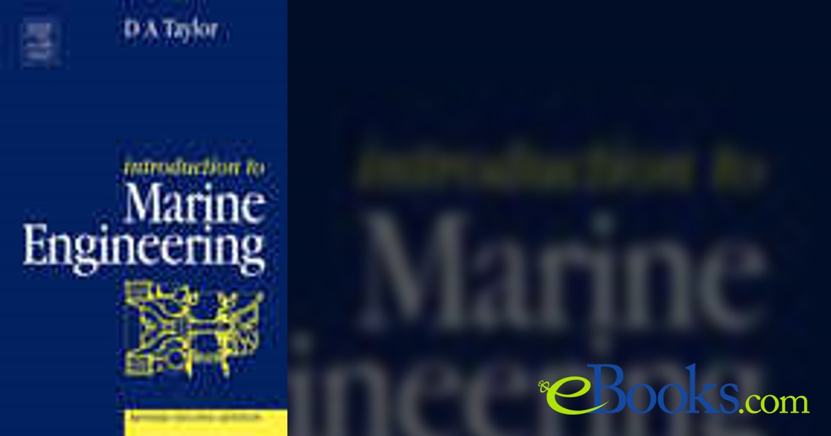 Introduction to Marine Engineering (2nd ed.) by D A Taylor (ebook)