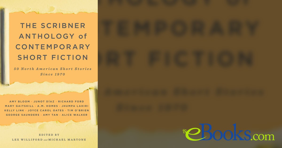 The Scribner Anthology of Contemporary Short Fiction