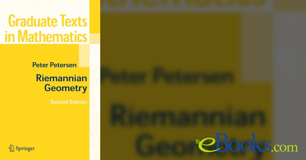 Riemannian Geometry (2nd ed.) by Peter Petersen (ebook)