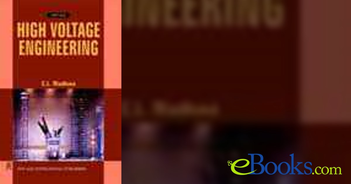 High Voltage Engineering (2nd ed.) by C.L. Wadhwa (ebook)