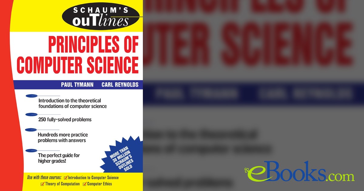 Schaum's Outline of Principles of Computer Science