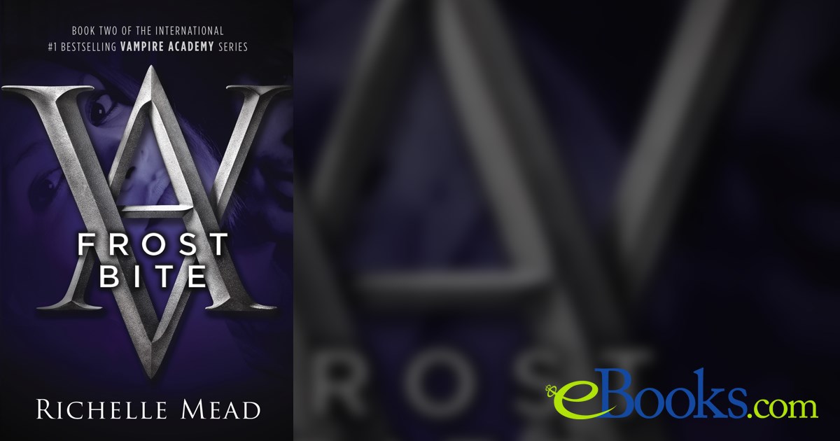 Frostbite by Richelle Mead (ebook)