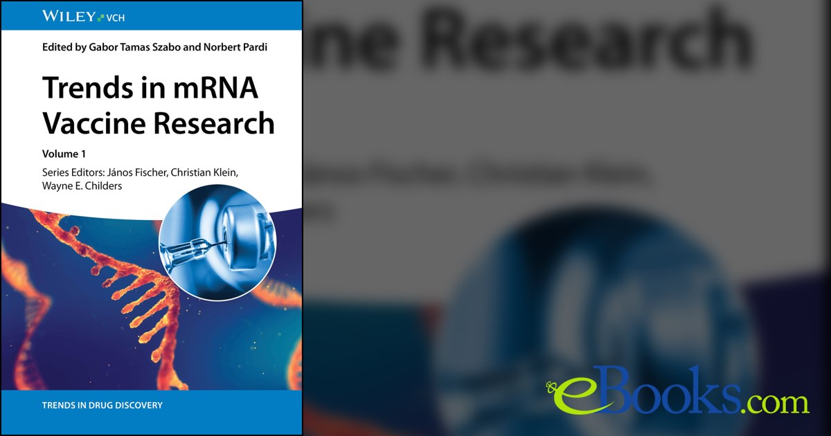Trends in mRNA Vaccine Research by Gabor Tamas Szabo (ebook)