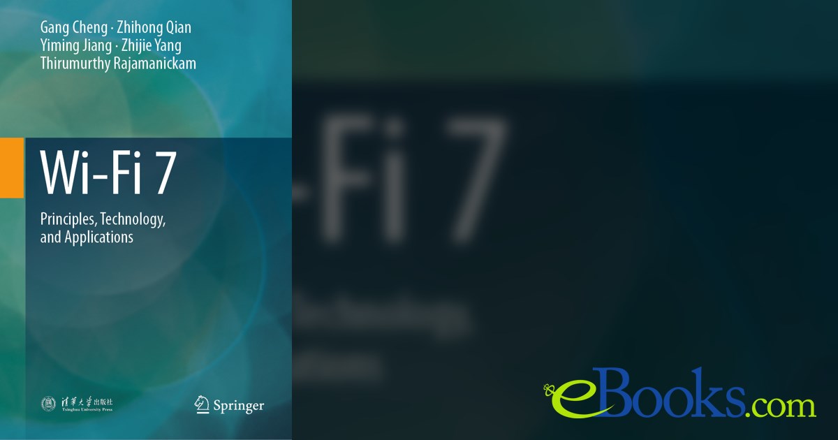 Wi-Fi 7 by Gang Cheng (ebook)