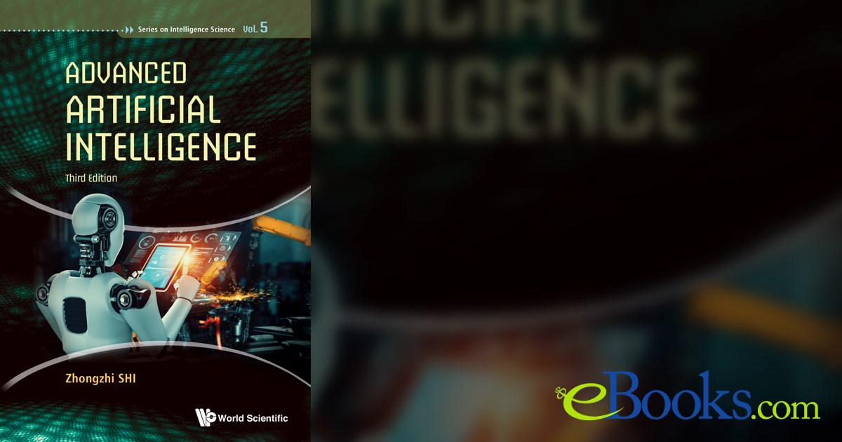 Advanced Artificial Intelligence (Third Edition)
