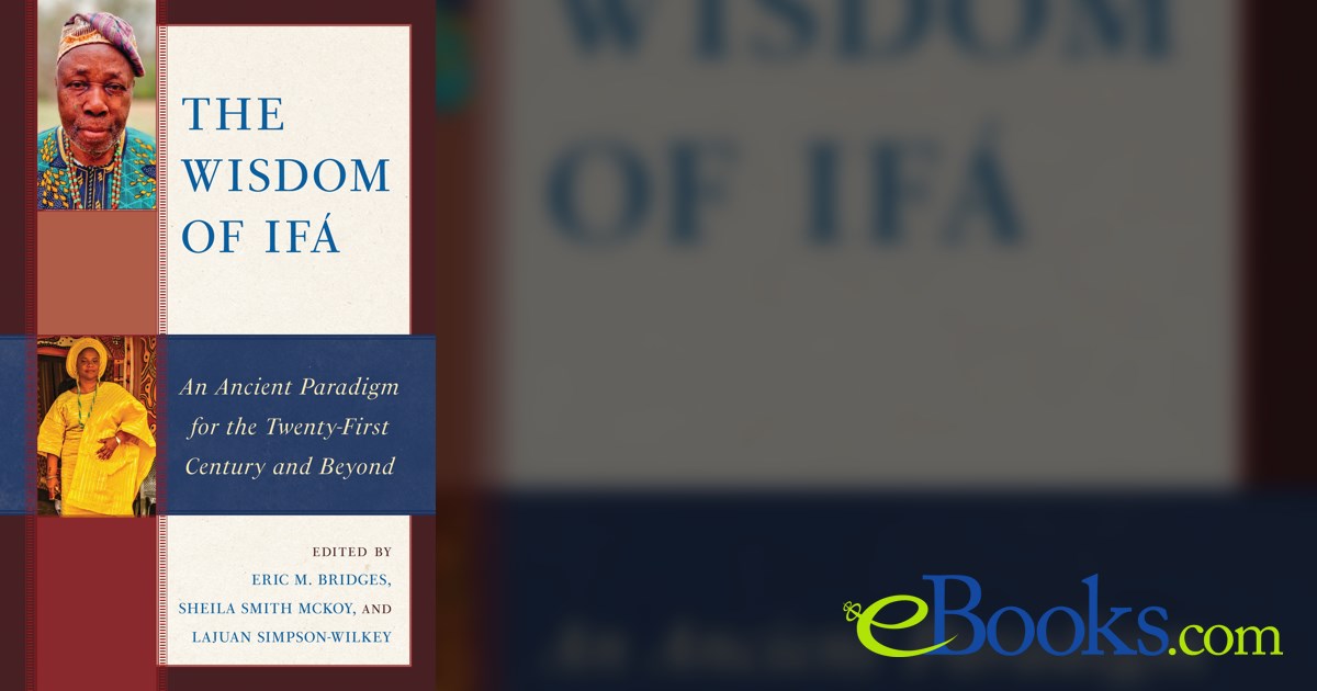 The Wisdom of Ifá by Eric M. Bridges (ebook)