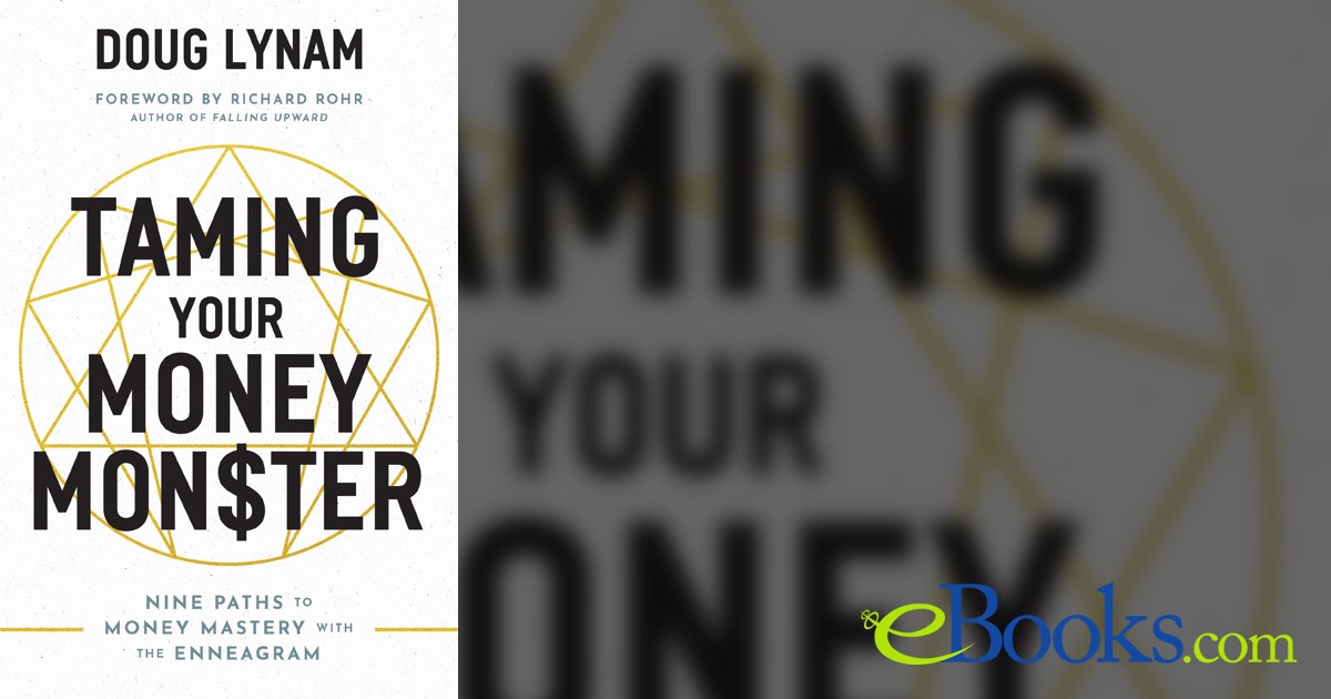 Taming Your Money Monster by Doug Lynam (ebook)