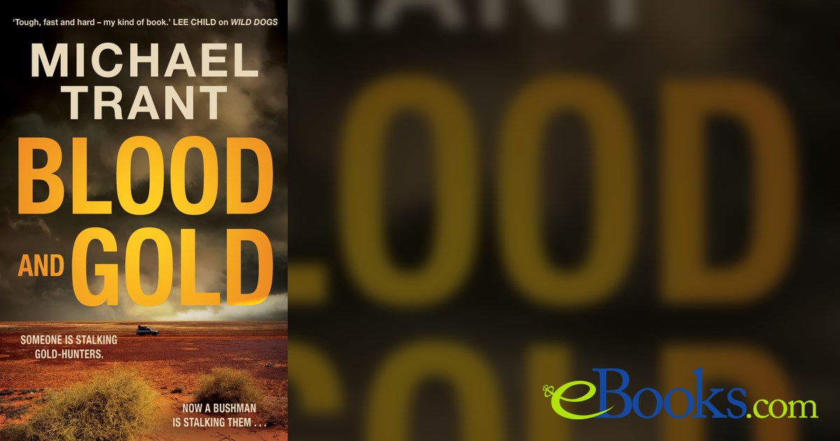 Blood and Gold by Michael Trant (ebook)