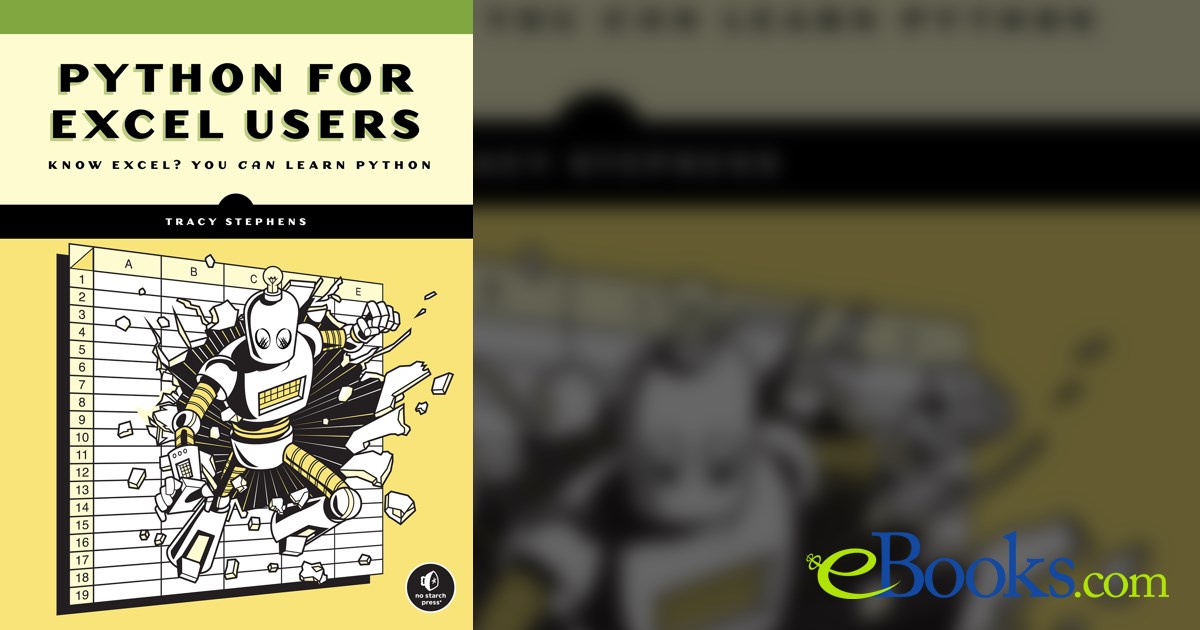 Python for Excel Users by Tracy Stephens (ebook)