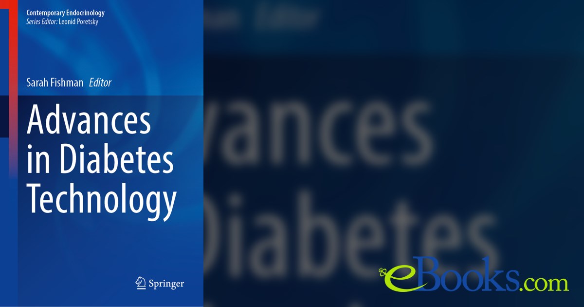 Advances in Diabetes Technology by Sarah Fishman (ebook)