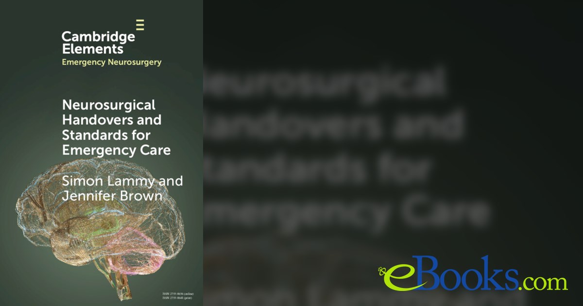Neurosurgical Handovers and Standards for Emergency Care