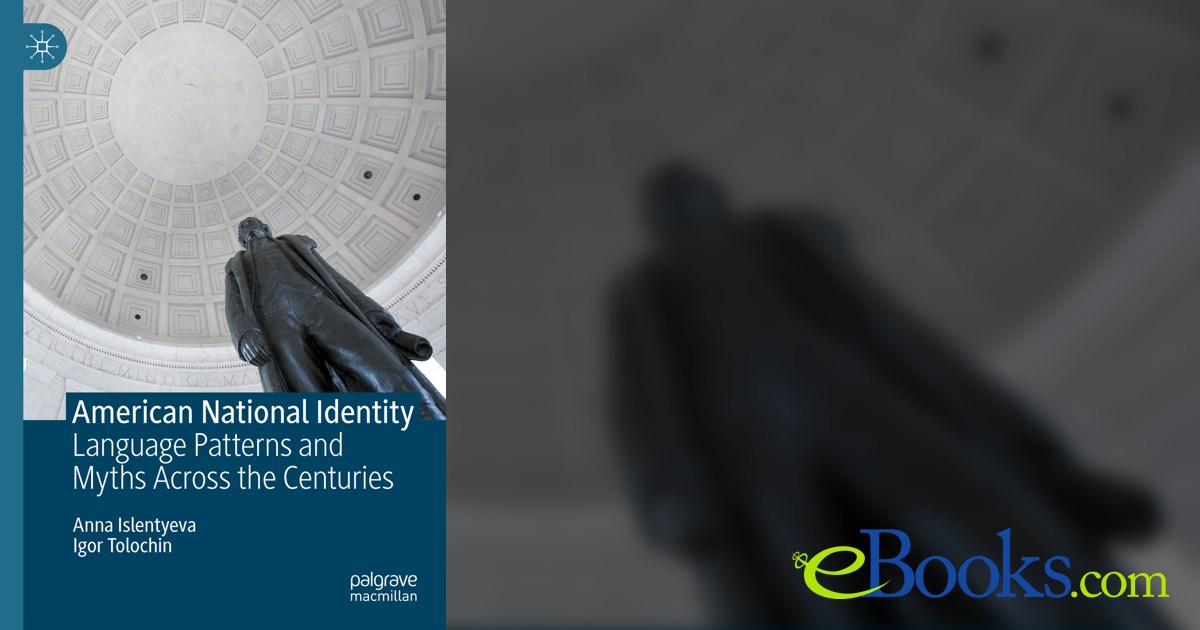 American National Identity by Anna Islentyeva (ebook)