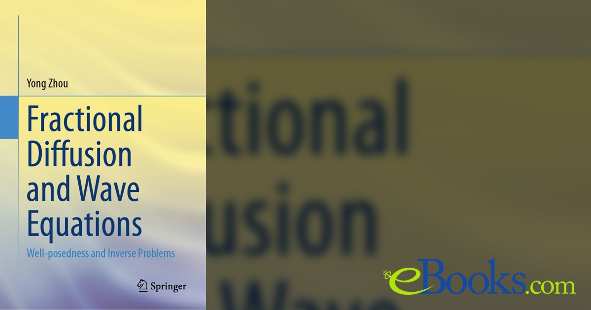 Fractional Diffusion and Wave Equations by Yong Zhou (ebook)
