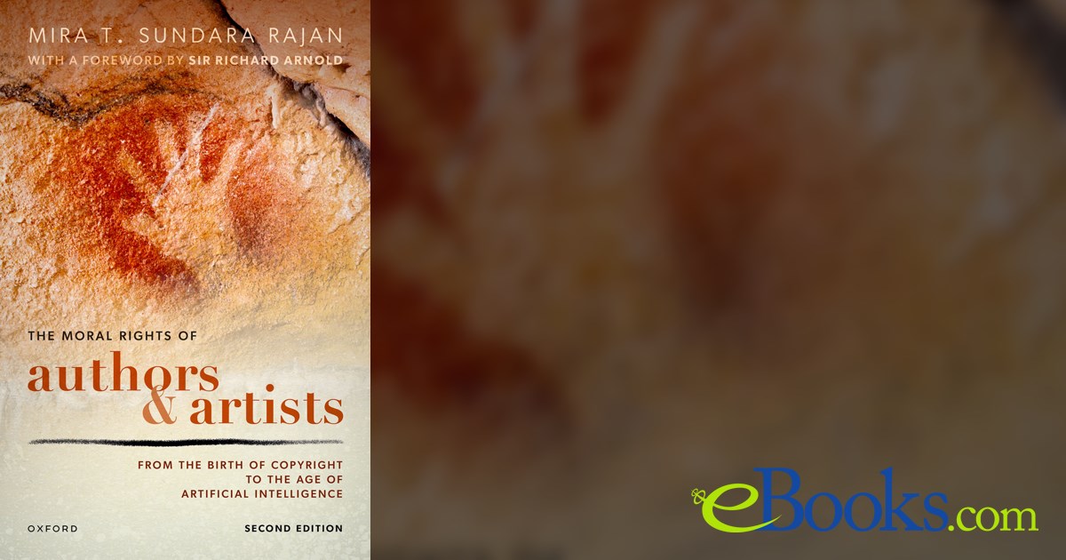 The Moral Rights of Authors and Artists (2nd ed.)