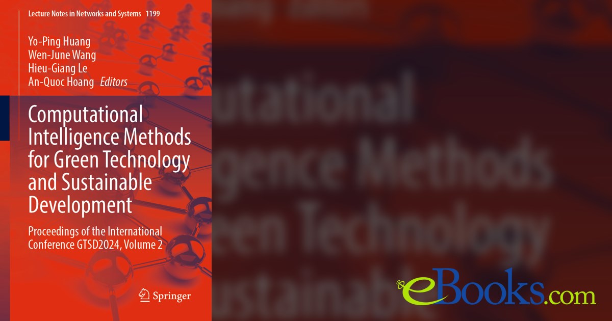 Computational Intelligence Methods for Green Technology and Sustainable ... Computational Intelligence Methods for Green Technology and Sustainable ...