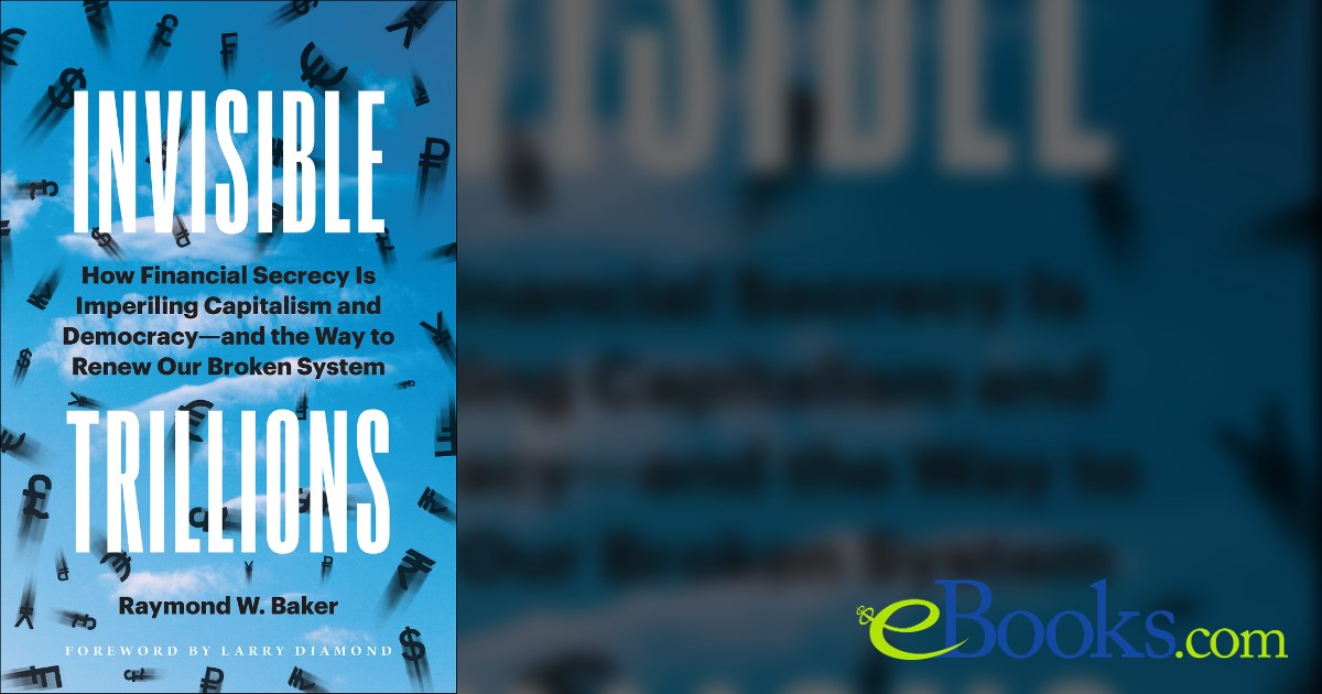 Invisible Trillions by Raymond W. Baker (ebook)