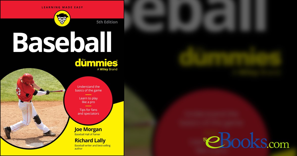 Baseball For Dummies (5th ed.) by Joe Morgan (ebook)