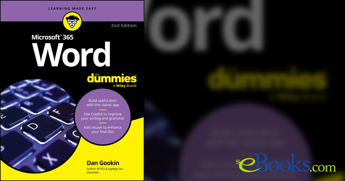 Microsoft 365 Word For Dummies (2nd ed.) by Dan Gookin (ebook)