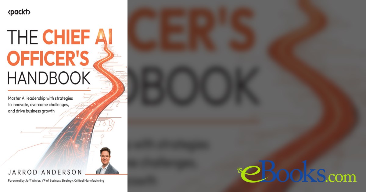 The Chief AI Officer's Handbook by Jarrod Anderson (ebook)