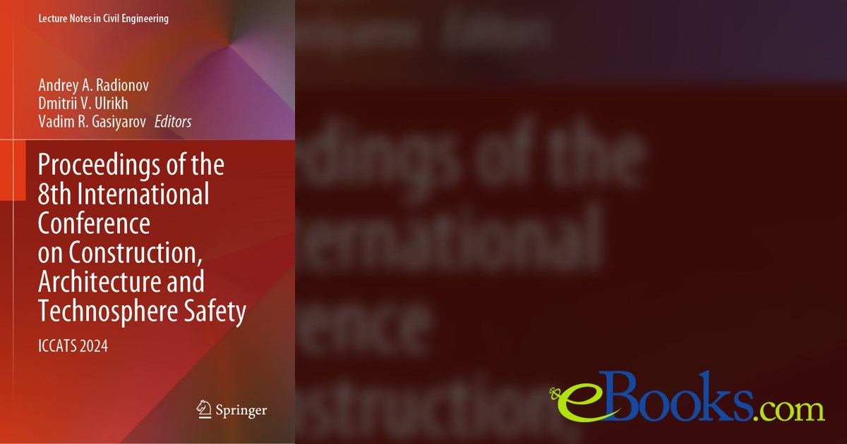 Proceedings of the 8th International Conference on Construction ...