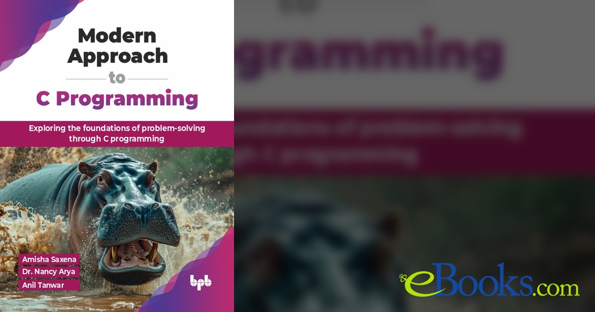 Modern Approach to C Programming by Amisha Saxena (ebook)