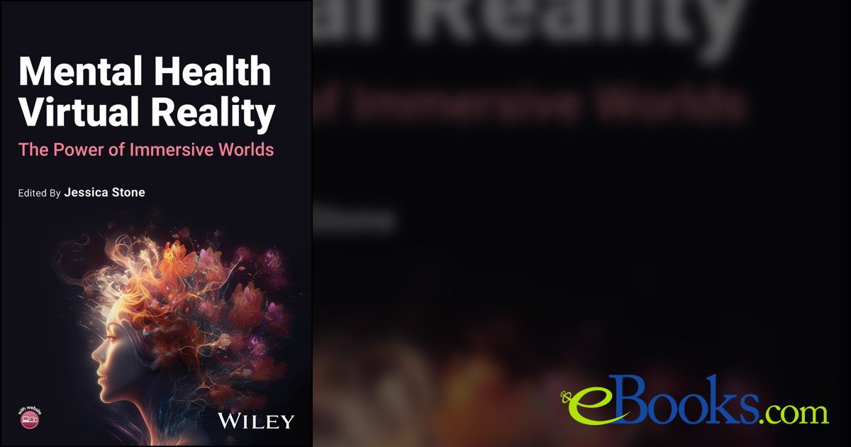 Mental Health Virtual Reality by Jessica Stone (ebook)