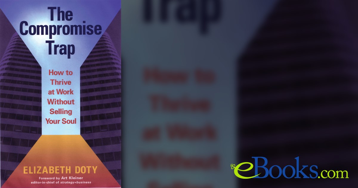 The Compromise Trap by Elizabeth Doty (ebook)