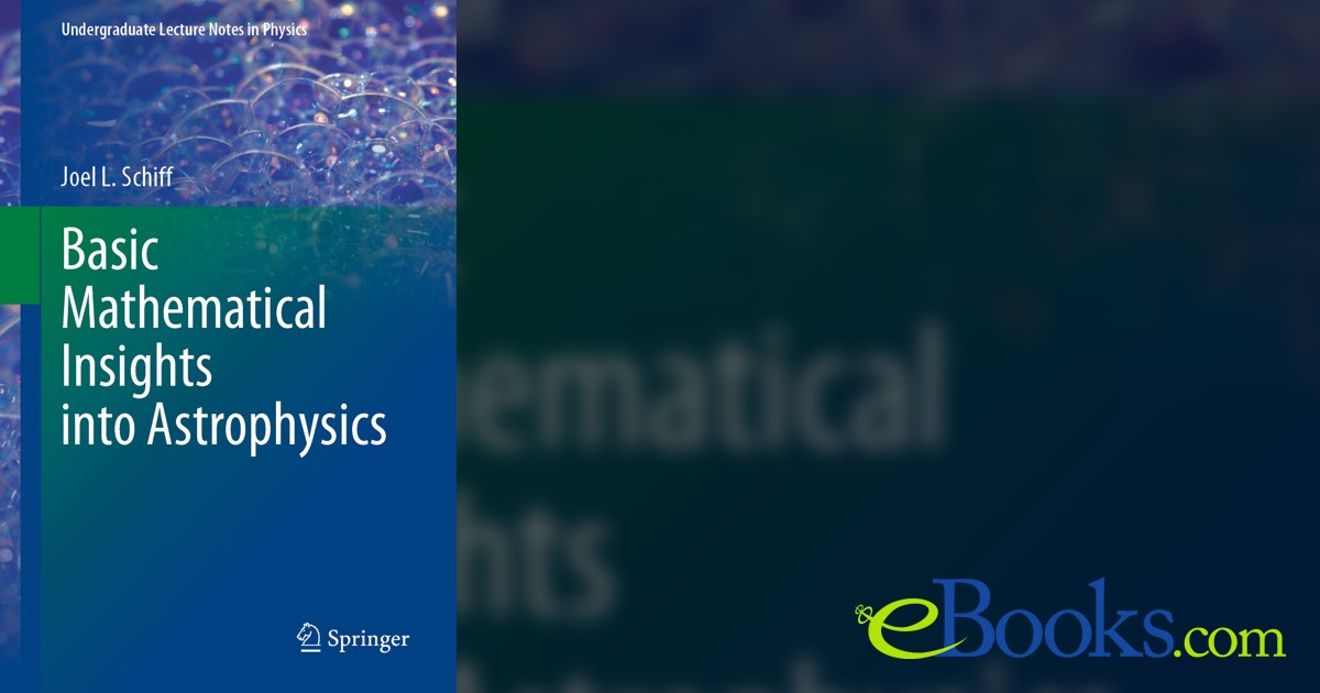 Basic Mathematical Insights into Astrophysics