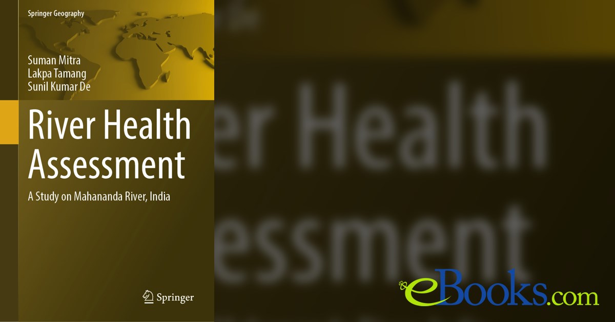 River Health Assessment by Suman Mitra (ebook)