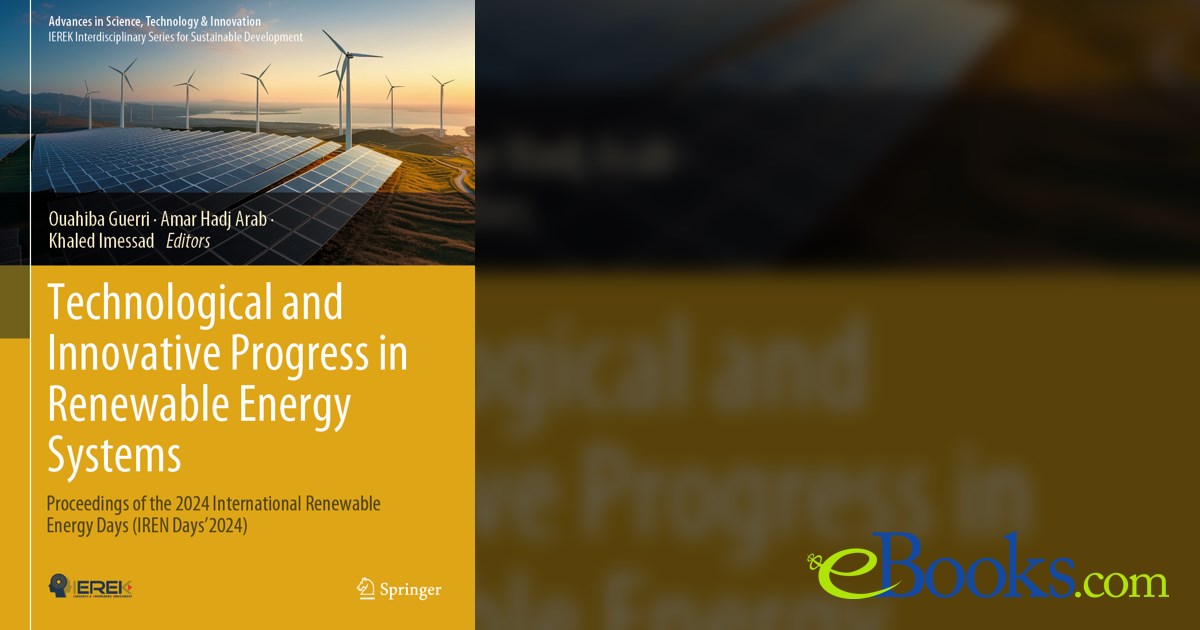 Technological and Innovative Progress in Renewable Energy Systems