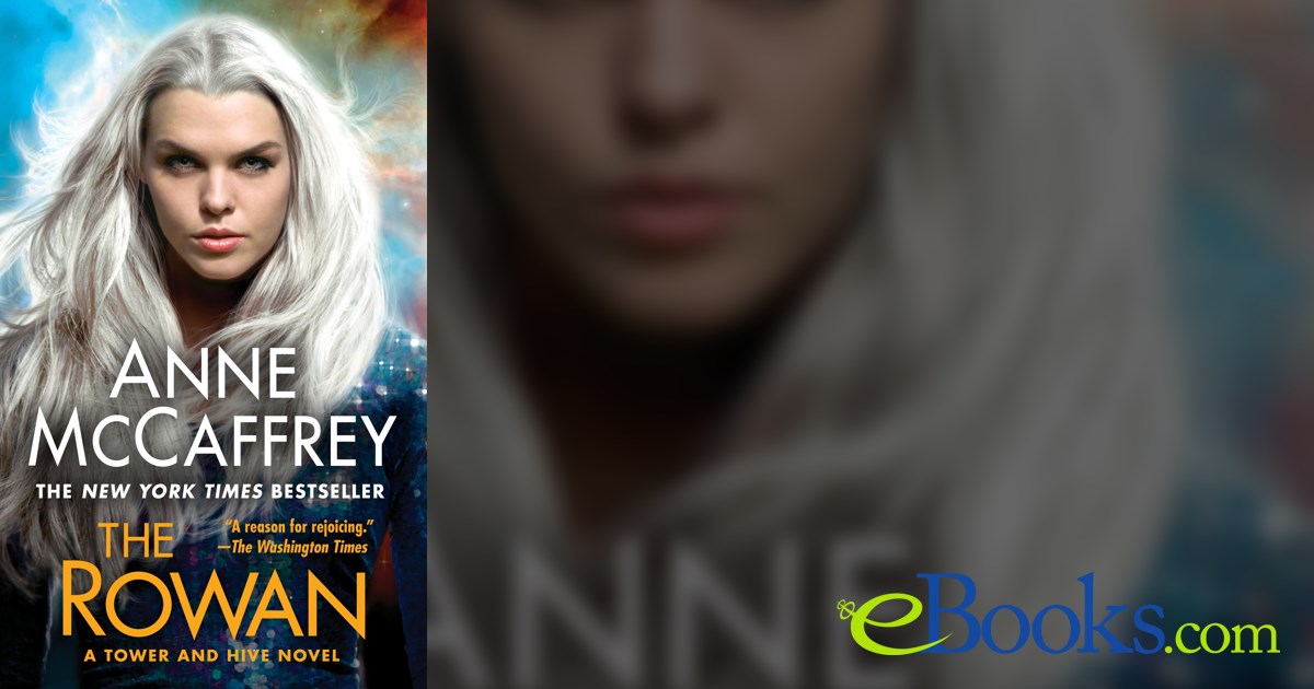 The Rowan by Anne McCaffrey (ebook)