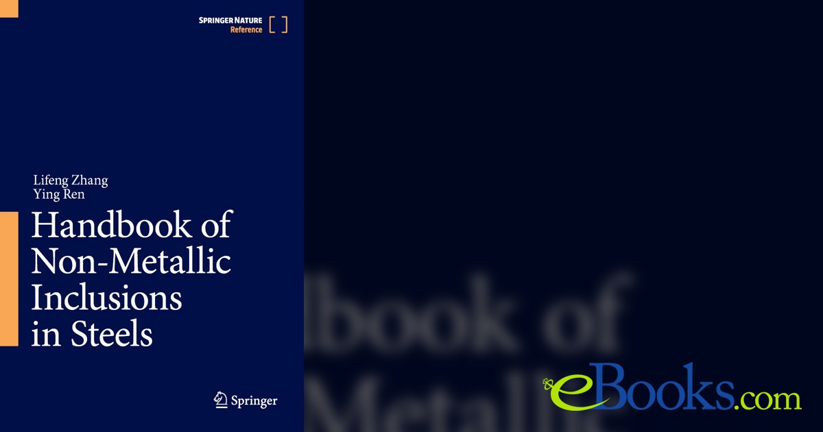 Handbook of Non-Metallic Inclusions in Steels