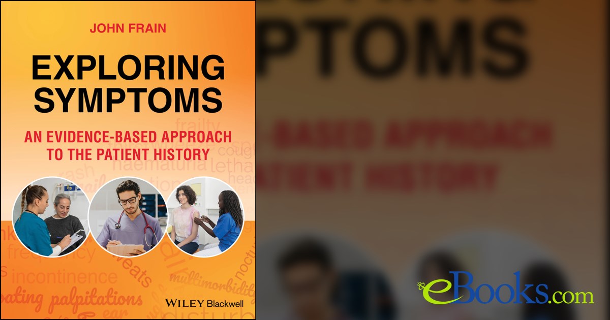 Exploring Symptoms by John Frain (ebook)